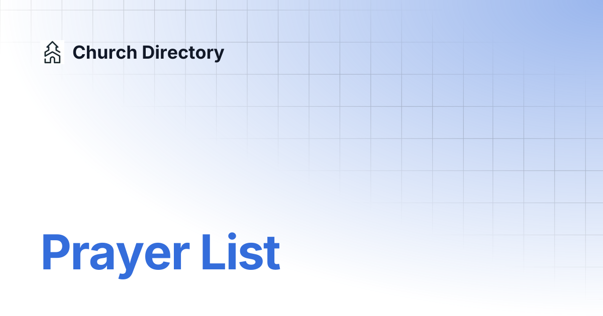 Prayer List | Church Directory